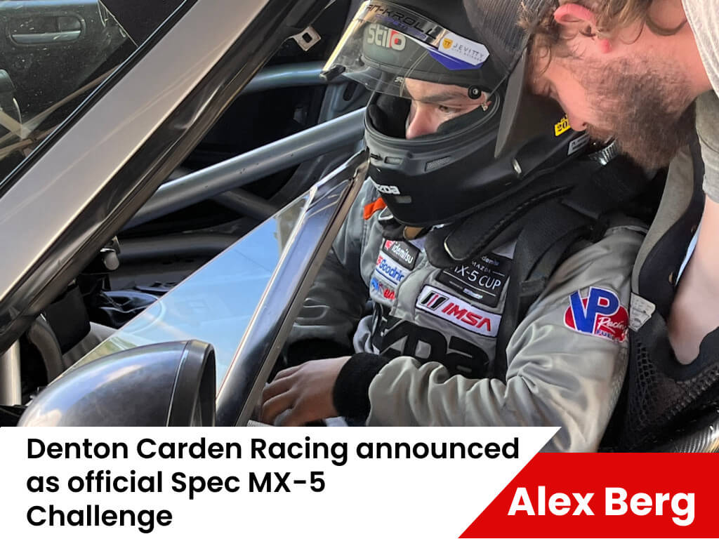 Denton Carden Racing Announced As Official Spec MX-5 Challenge/SCCA ...